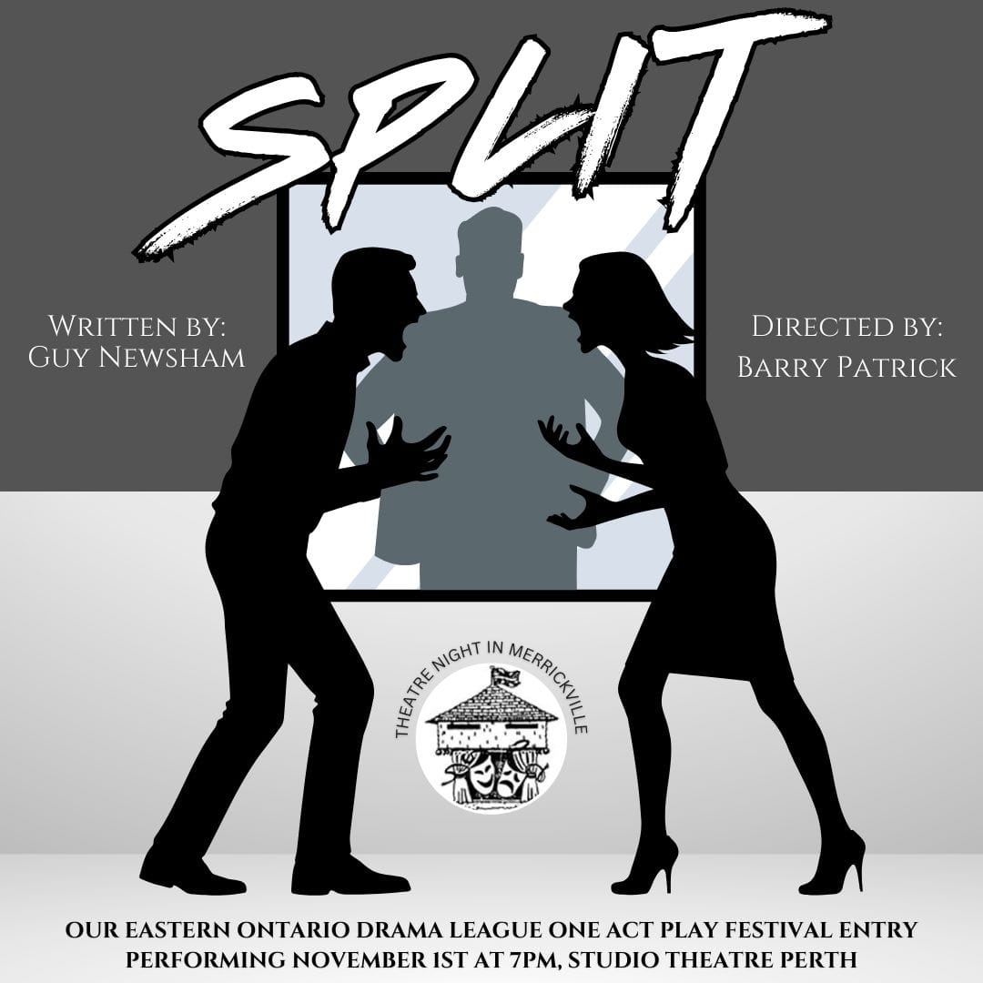 Split – Theatre Night in Merrickville